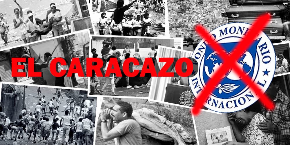 El Caracazo: gran rebelión antineoliberal y antimperialista | Cuatro F